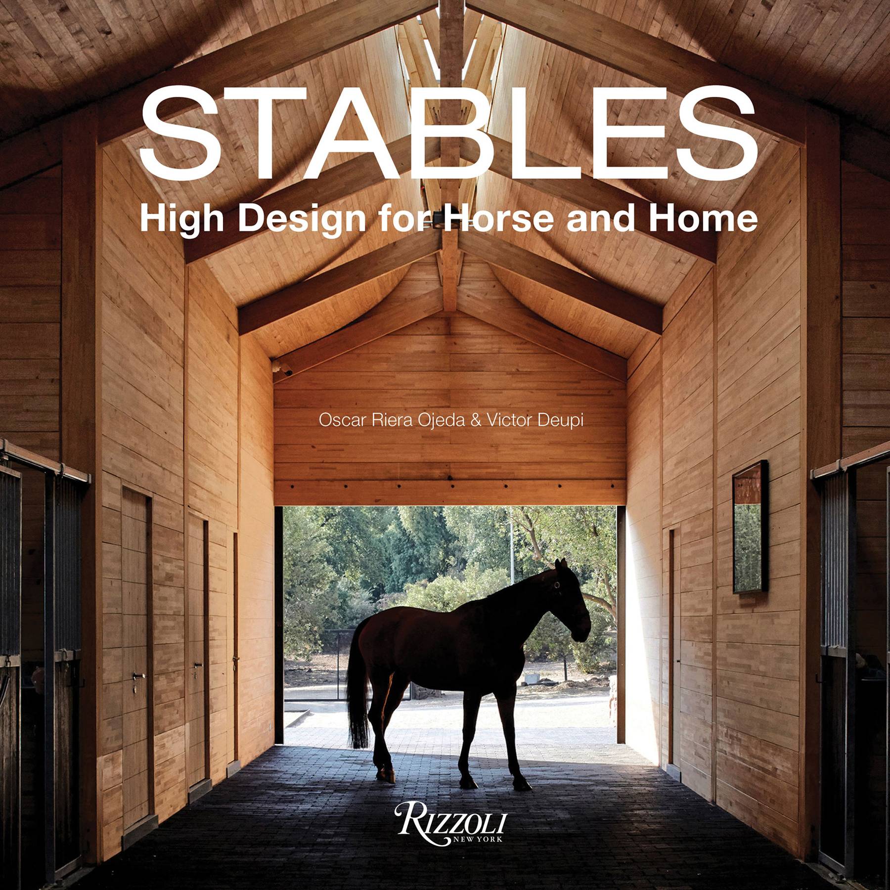 Stables: High Design for Horse and Home by Oscar Riera Ojeda and Victor ...